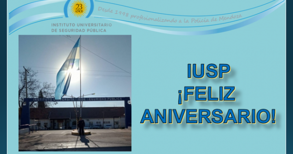23 aniversario de la fundación del INSTITUTO UNIVERSITARIO DE SEGURIDAD ...
