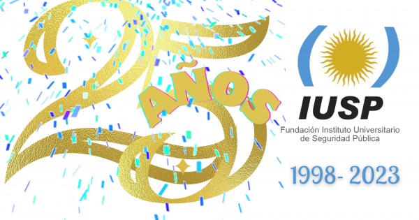 Celebramos los 25 años de nuestra Institución - IUSP. Instituto ...